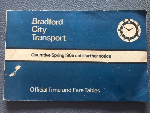 BRADFORD CITY TRANSPORT Timetable & Faretable Spring 1965 - 136 Pages ...