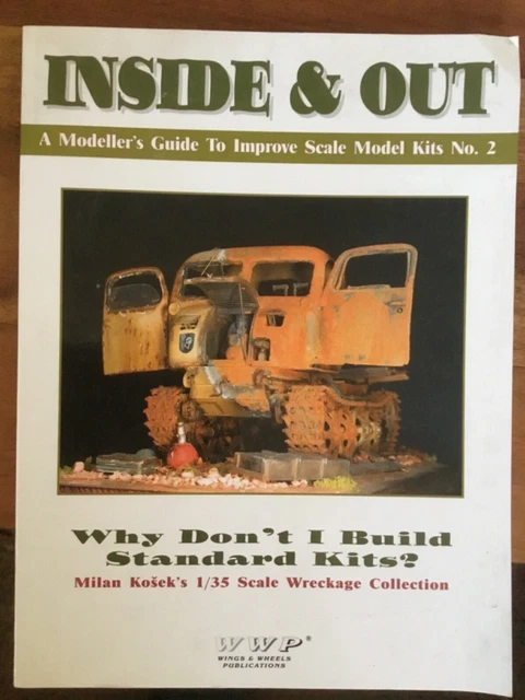 INSIDE AND OUT - A Modeller’s Guide To Improve Scale Model Kits N°2 EUR ...