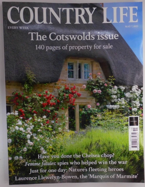 COUNTRY LIFE MAGAZINE 7th May 2025 The Cotswolds Issue. 140 pages of ...
