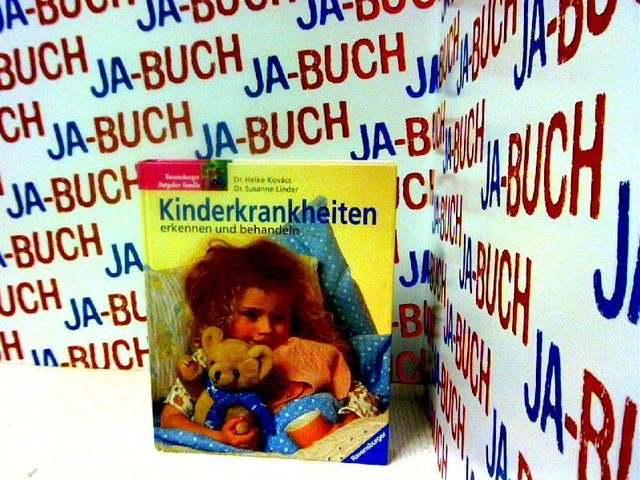 KINDERKRANKHEITEN ERKENNEN UND behandeln Kovács, Heike, Susanne Linder ...