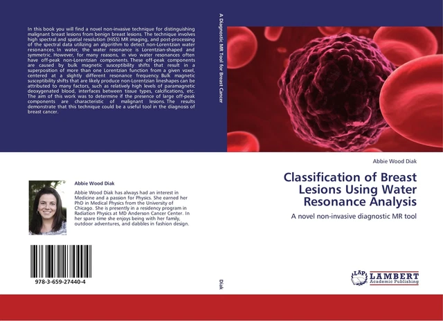 Classification Of Breast Lesions Using Water Resonance Analysis Abbie