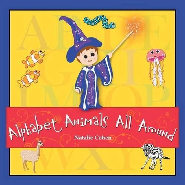 ALPHABET ANIMALS ALL Around par Natalie Cohen (anglais) livre de poche ...