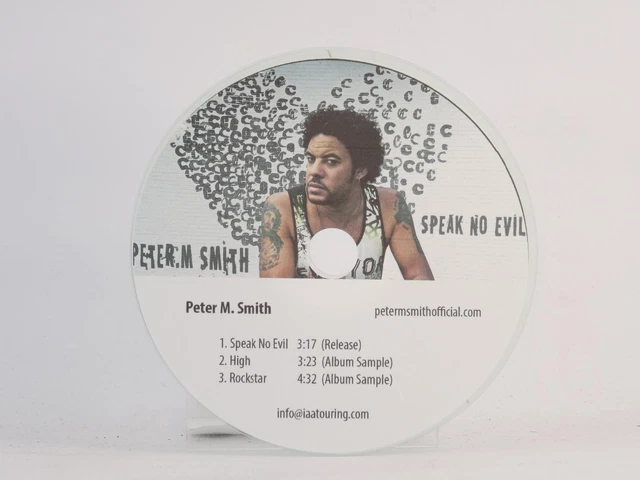 PETER M SMITH SPEAK NO EVIL (E67) 3 titres CD promotionnel manche blanche unique EUR 6,23 ...