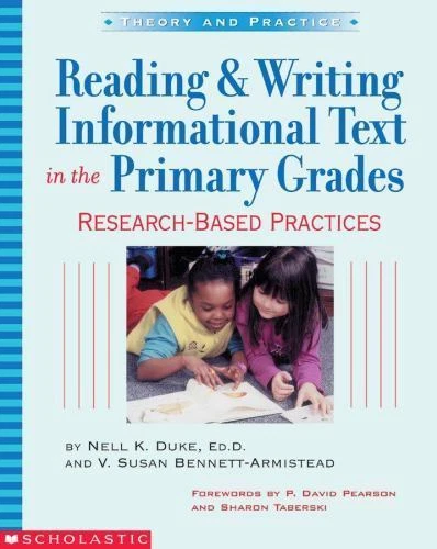 READING & WRITING Informational Text In The Primary Grades (Theory and ...