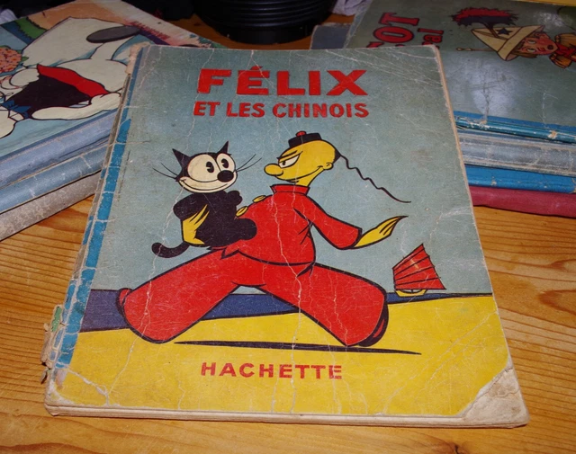FELIX ET LES CHINOIS édition originale HACHETTE 1937couverture abimée ...
