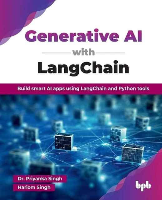 GENERATIVE AI WITH LangChain: Build smart AI apps using LangChain and Python too $75.56 ...