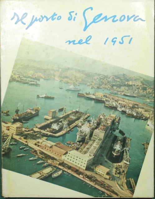 IL PORTO DI Genova nel 1951 EUR 20,00 - PicClick IT IL PORTO DI Genova nel 1951 EUR 20,00 - PicClick IT