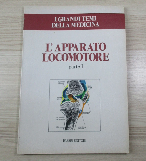 I GRANDI TEMI della medicina L'APPARATO LOCOMOTORE parte 1 Fabbri 1979 ...