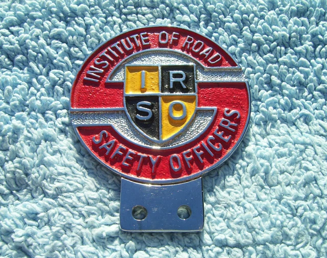VINTAGE 1970S INSTITUTE OF ROAD SAFETY OFFICERS CAR BADGE~IRSO/NARSO ...