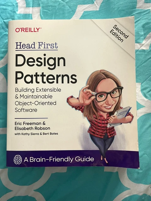HEAD FIRST SER.: Head First Design Patterns : A Brain-Friendly Guide by ...