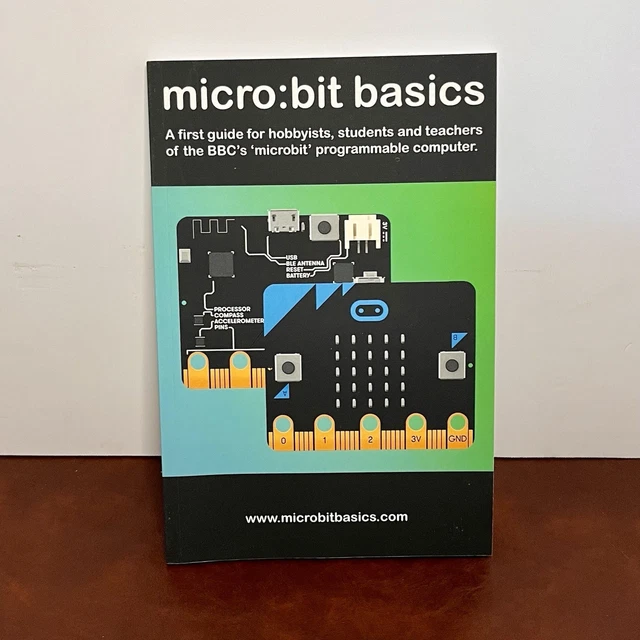 MICRO:BIT BASICS: A first guide for hobbyists, students and... - Loton ...