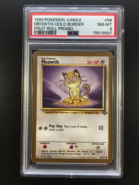 1999 POKEMON - Meowth Gold Border Fruit Roll Promo - PSA 8 £59.95 ...