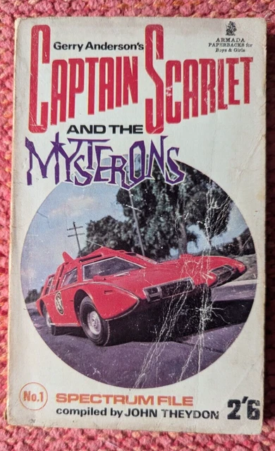 CAPTAIN SCARLET AND THE MYSTERONS SPECTRUM FILE #1 ARMADA 1967 John ...