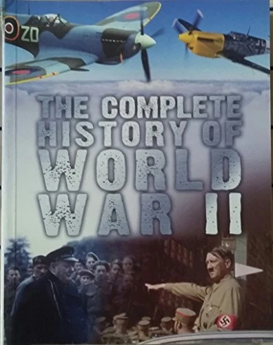 THE COMPLETE HISTORY of World War II- £3.27 - PicClick UK
