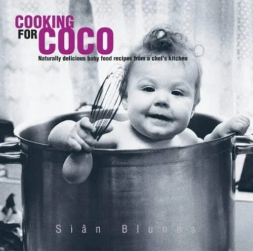 COOKING FOR COCO: Naturally Delicious ..., Blunos, Sian EUR 4,83 ...