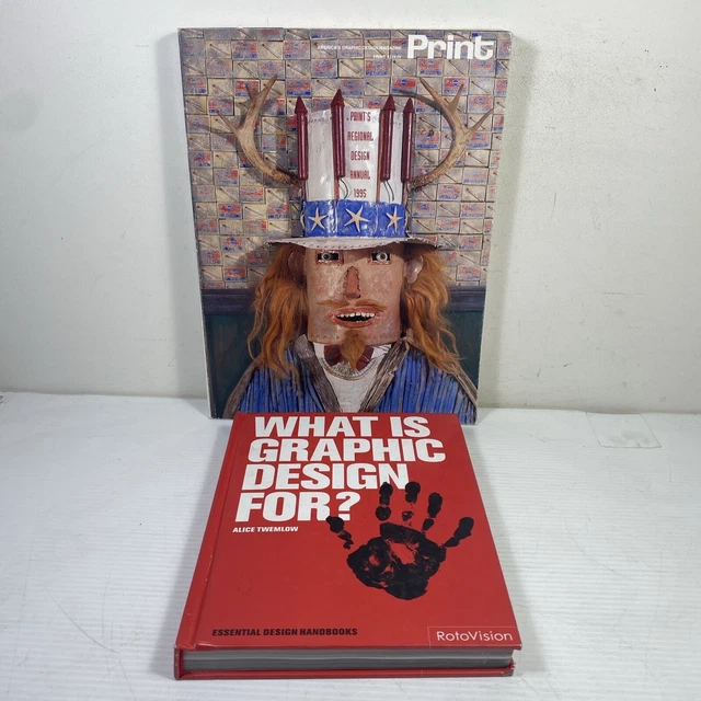 WHAT IS GRAPHIC Design For by Alice Twemlow & Prints Regional Design ...