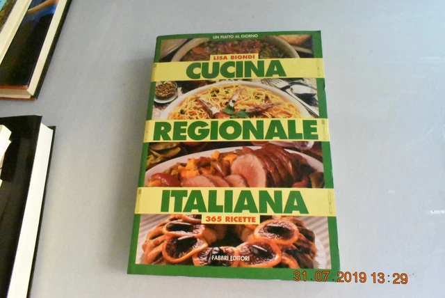 LISA BIONDI CUCINA regionale italiana 365 Ricette Fabbri Editori EUR 8 ...