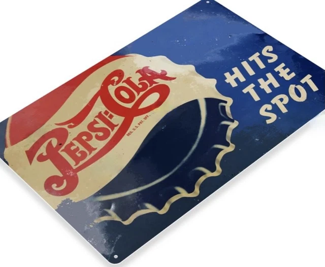 PEPSI COLA TIN SIGN SODA POP TOP HITS THE SPOT THATS WHAT I LIKE 12x18 ...