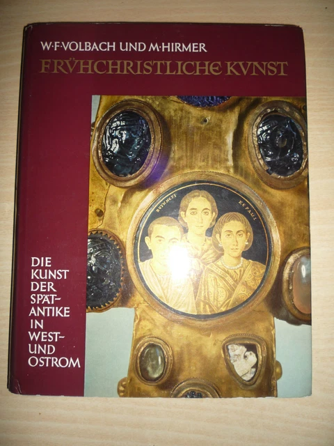 FRÜHCHRISTLICHE KUNST - Die Kunst der Spätantike in West- und Ostrom ...