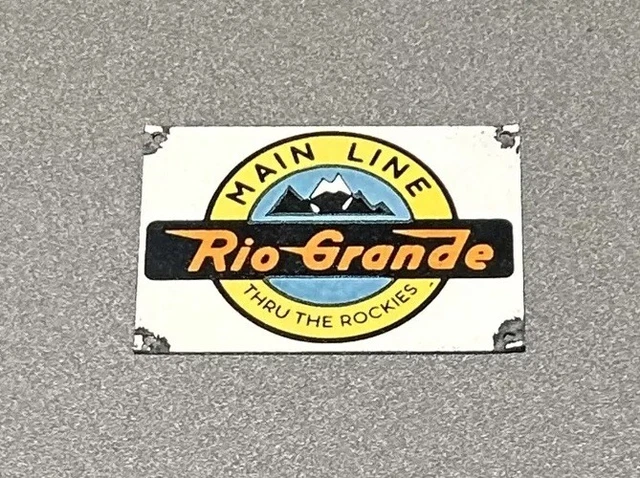 VINTAGE RIO GRANDE Railroad Train Rockies Porcelain Sign Car Gas Truck ...