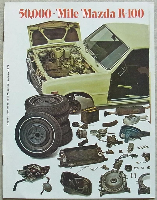 MAZDA R100 50,000 MILE ROTARY TEAR DOWN REPORT Road Test Magazine ...