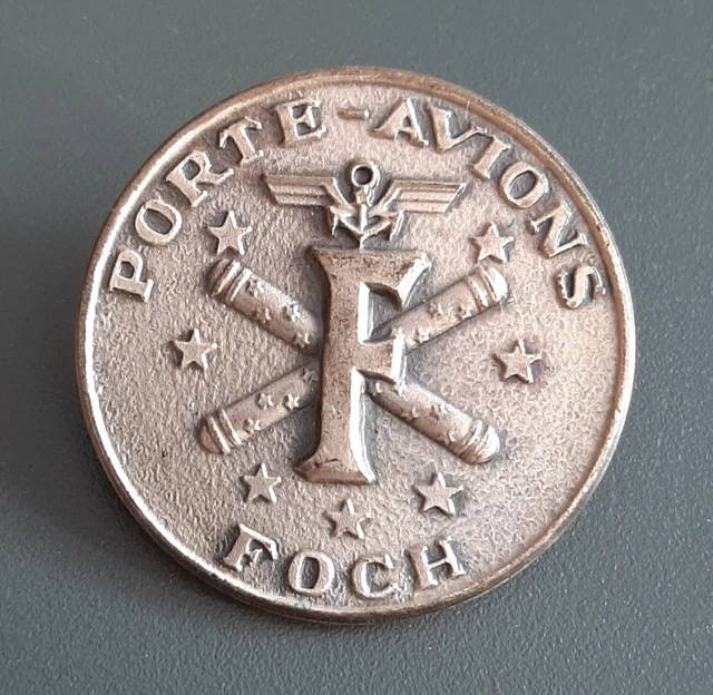 INSIGNE PORTE AVIONS FOCH FIA 1980s 30mm Aéronavale Marine ORIGINAL Badge EUR 22,99 - PicClick FR