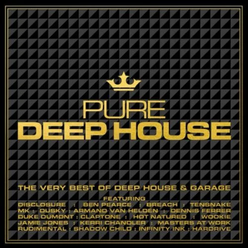 VARIOUS ARTISTS PURE Deep House: The Very Best of Deep House & Garage ...