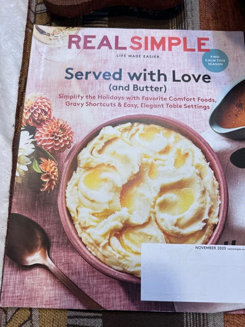 REAL SIMPLE MAGAZINE November 2025 10 Sides with a main dish energy £6. ...