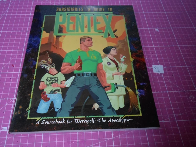 OCT 48 - WW3211 Werewolf the Apocalypse Subsidiaries: A guide to Pentex ...