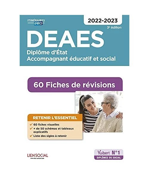 DEAES - 60 Fiches de révisions: Diplôme d'État d'accompagnant éducatif ...