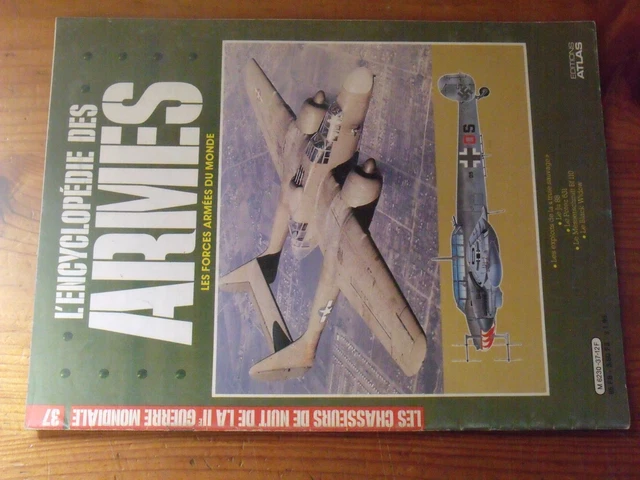 L'ENCYCLOPEDIE DES Armes N°37 Les chasseurs de nuit de la IIe Guerre Mondial EUR 4,00 - PicClick FR