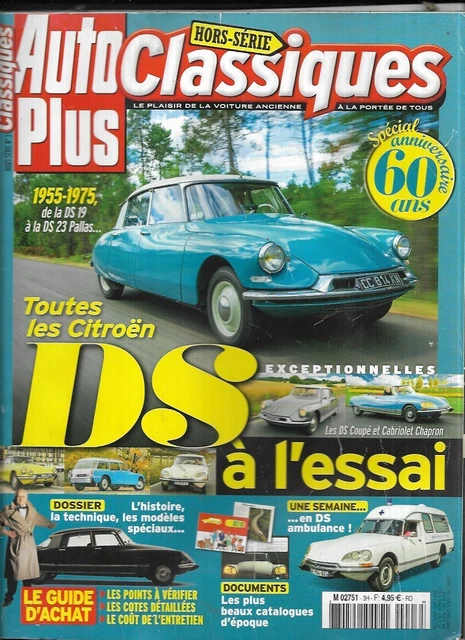 MAGAZINE AUTO PLUS classiques hors série n°3 - Toutes les citroën DS ...