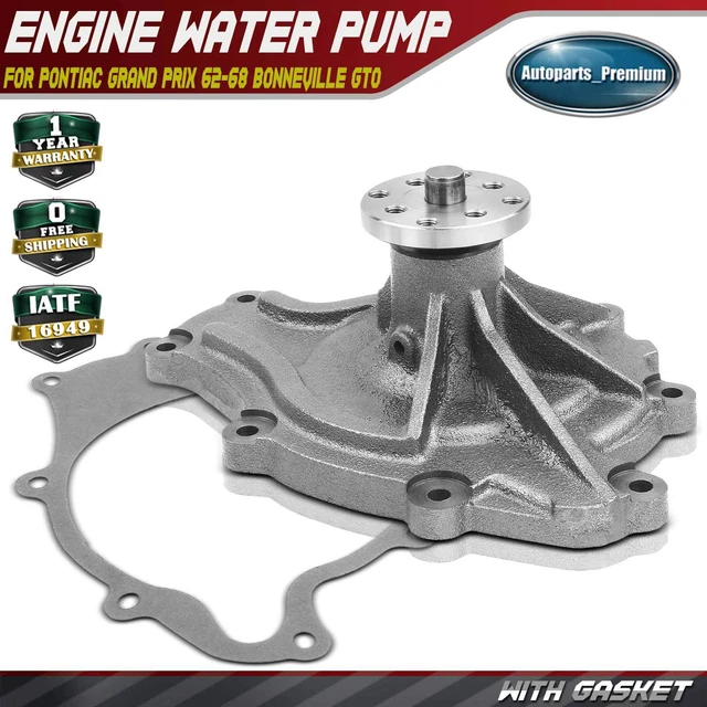 ENGINE WATER PUMP w/ Gasket for Pontiac Grand Prix 62-68 Bonneville ...