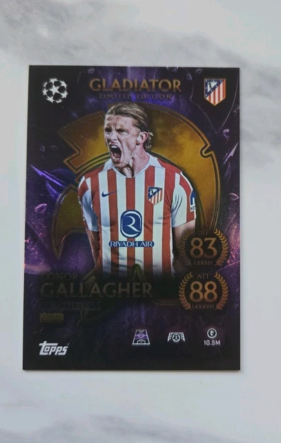 TOPPS MATCH ATTAX UCL 25-26 Limited Edition Gladiator Connor Gallagher ...
