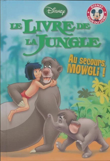 AU SECOURS MOWGLI ! - Walt Disney - V431398 EUR 8,49 - PicClick FR