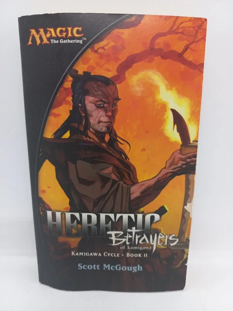 MAGIC THE GATHERING Heretic Betrayers Kamigawa Cycle Book II PB Scott ...