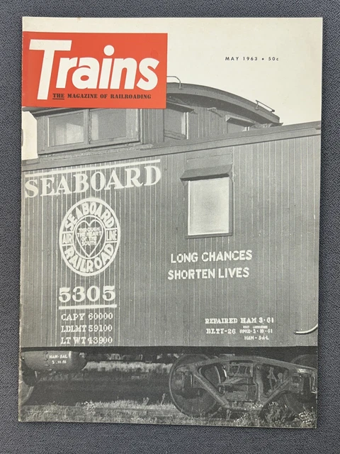 TRAINS - MAY 1963 - Seaboard 5305, What a Railroad Does Best £7.03 ...