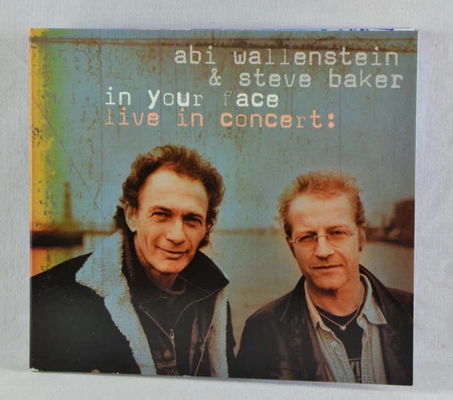 ABI WALLENSTEIN & STEVE BAKER - In Your Face Live In Concert - CD EUR ...