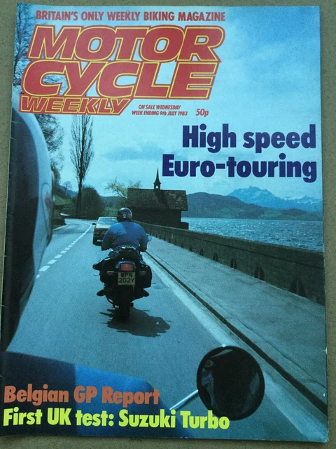 MOTOR CYCLE WEEKLY Magazine - 9 July 1983 - Suzuki XN85 Turbo, Honda ...