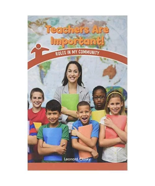 TEACHERS ARE IMPORTANT!: Roles in My Community (Civics for the Real ...