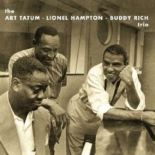 ART TATUM, LIONEL Hampton & Buddy Ric Art Tatum, Lionel Hampton & Buddy ...