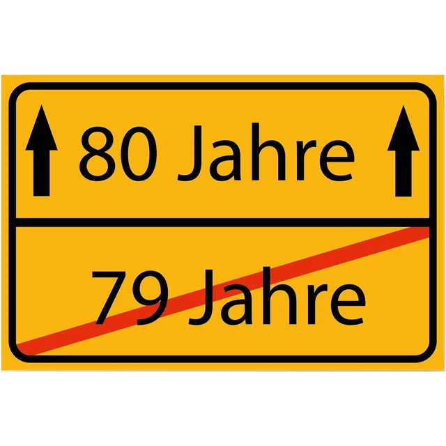 SCHILD 80 JAHRE Geburtstag Schild Deko Party AluDibond Ortsschild 80 ...