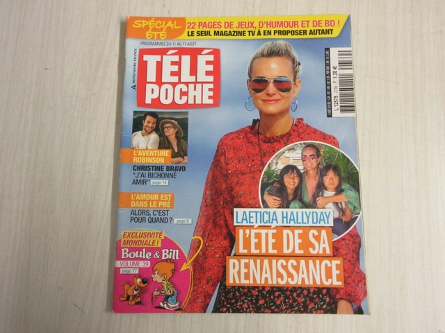 TELE POCHE 2739 06.08.2018 Laeticia HALLIDAY AMIR Christine BRAVO Jules ...