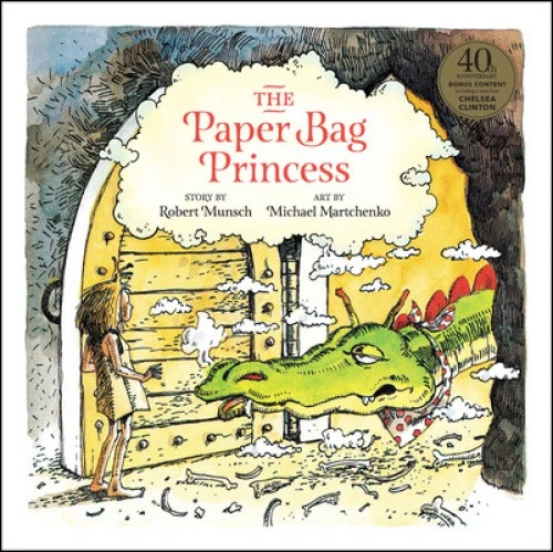 THE PAPER BAG Princess 40th Anniversary Edition by Robert Munsch ...