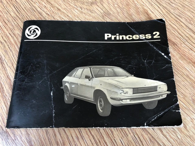 BRITISH LEYLAND AUSTIN Princess 2 Handbook - 1978 - 1700, 2000 & 2200 ...