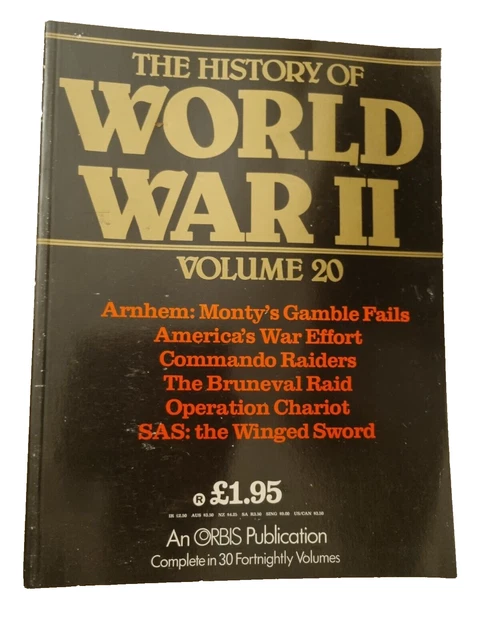 THE HISTORY OF World War II Volume 20 Orbis Publication 1983 £4.99 ...