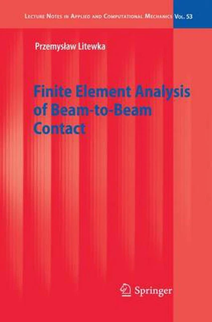 Finite Element Analysis Of Beam To Beam Contact By Przemyslaw Litewka English 243 01