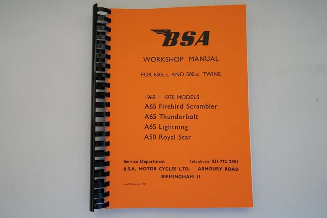 BSA A50 A65 Workshop Manual 1969-1970 A65 Firebird Scrambler A50 Royal ...