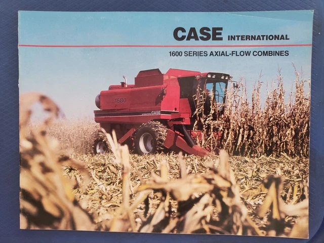 CASE INTERNATIONAL 1600 Series Axial-Flow Combines Sales Brochure - H £ ...