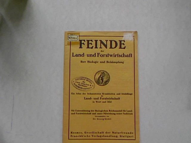 FEINDE DER LAND- und Forstwirtschaft. Ihre Biologie und Bekämpfung, Heft 3. Ein EUR 10,30 ...